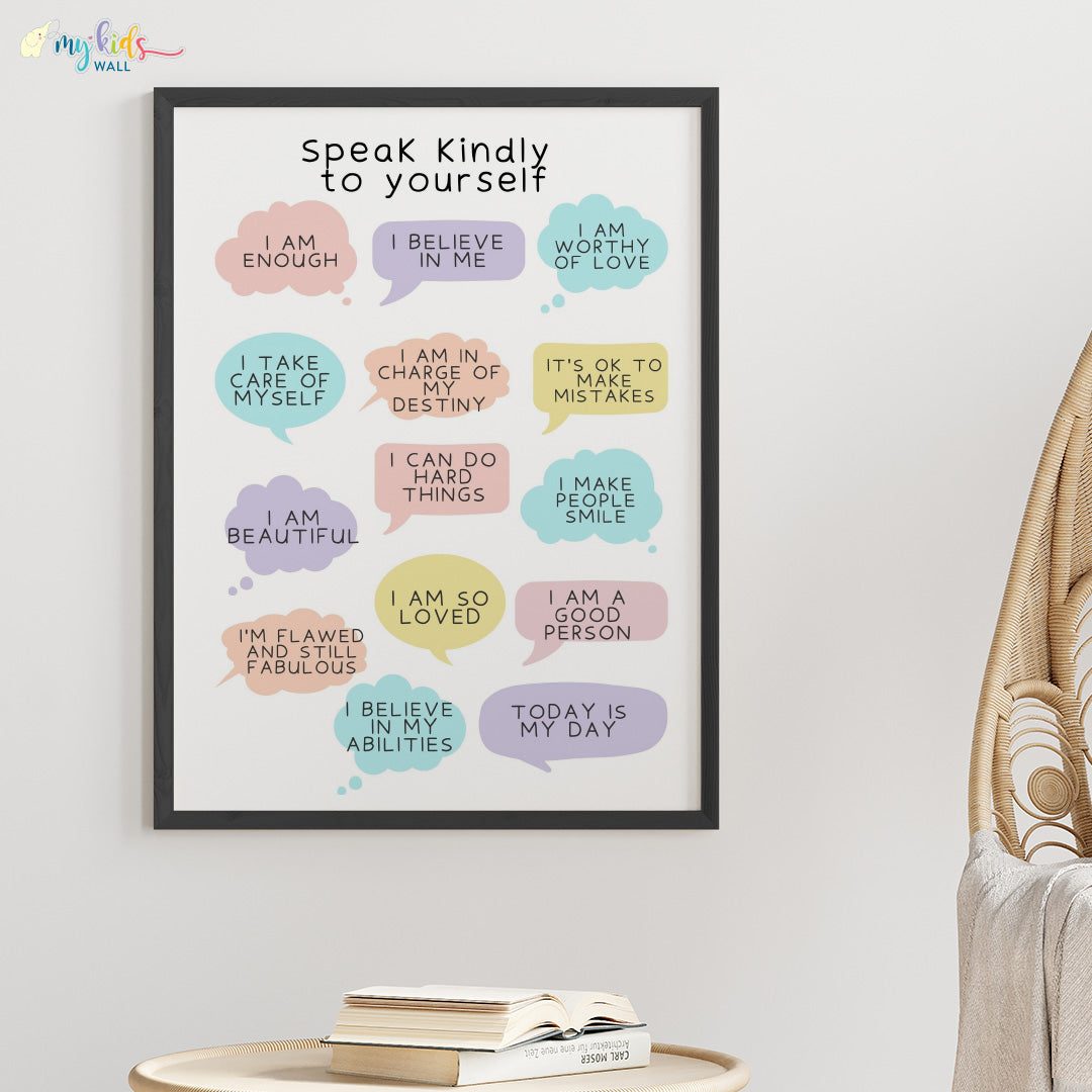 Speak Kindly To Yourself Wall Art (Big Frame) – My Kids Wall